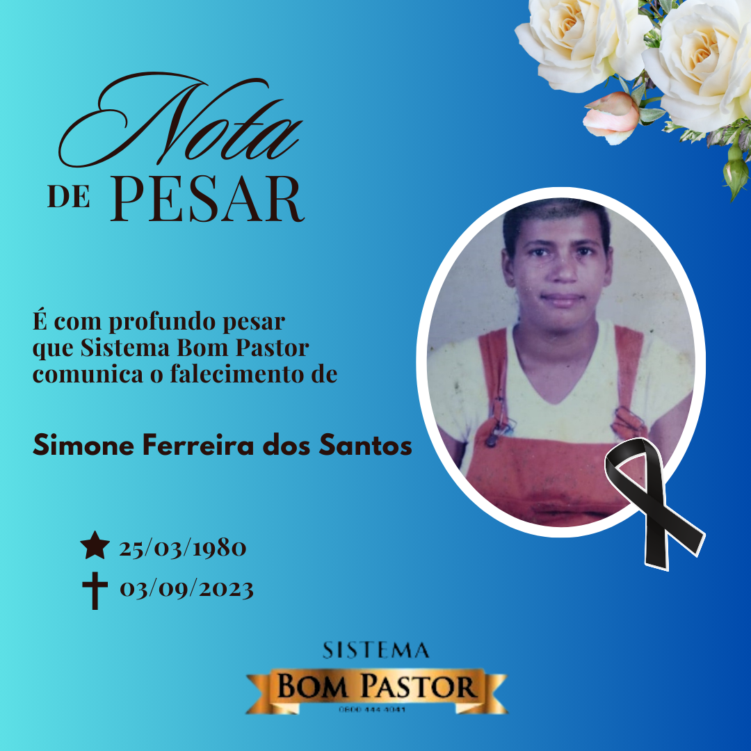 Sistema Bom Pastor emite nota de pesar pelo falecimento da moradora de ...